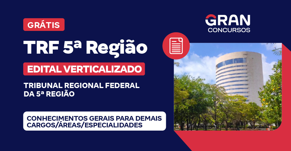 Edital Verticalizado – TRF 5ª Região